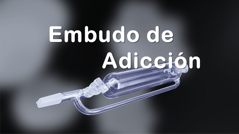 Embudo de Adición » Instrumentos de Laboratorio