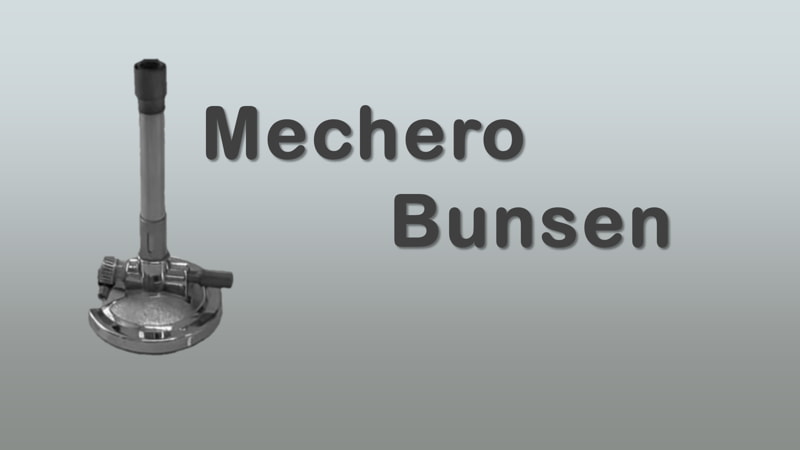 Mechero de Bunsen ¿Qué es? ¿Para qué sirven? » Instrumentos de Laboratorio